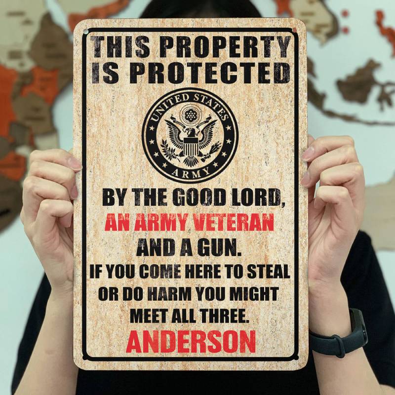 Personalized Metal Sign for a Veteran - Protected by a Gun – Galaxate