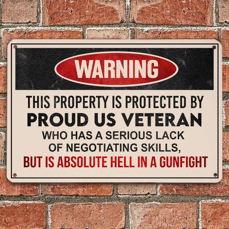 Veteran Metal Sign - Warning – Galaxate